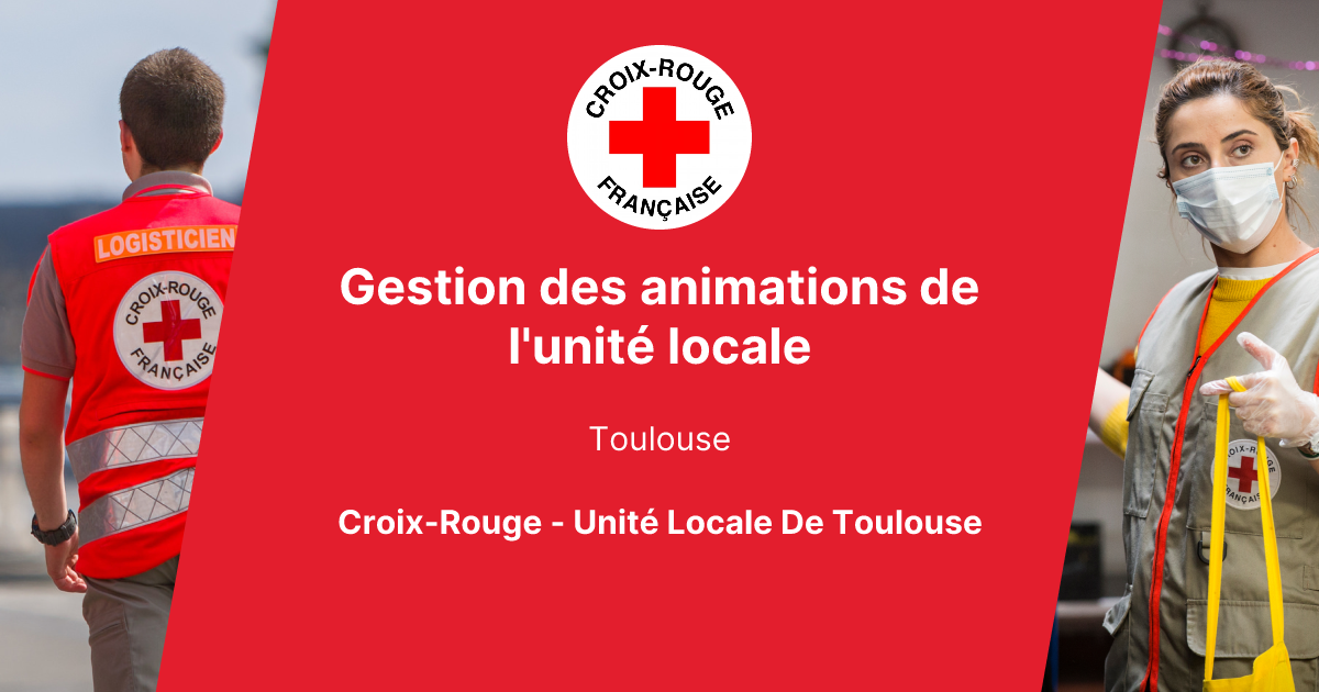 Gestion des animations de l'unité locale avec Croix-Rouge - Unité ...